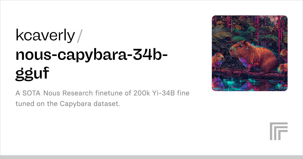 kcaverly/nous-capybara-34b-gguf – Run with an API on Replicate kcaverly/nous-capybara-34b-gguf – Run with an API on Replicate