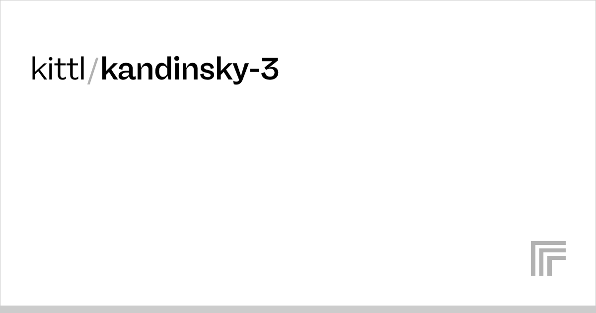 Examples – kittl/kandinsky-3 – Replicate