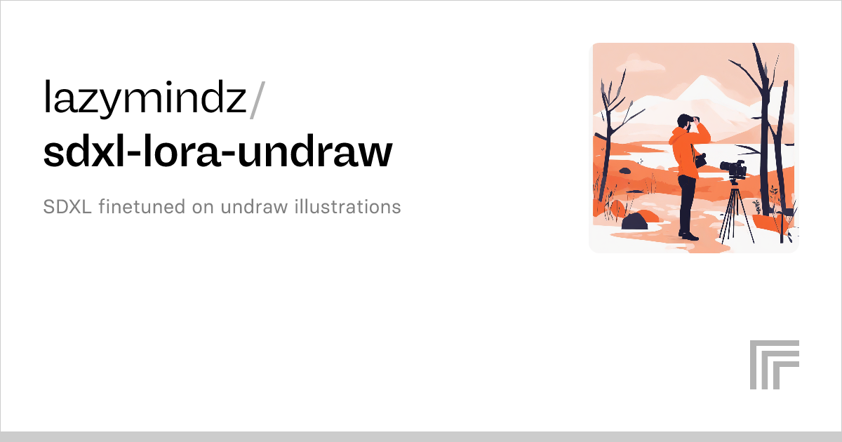 lazymindz/sdxl-lora-undraw – Run with an API on Replicate