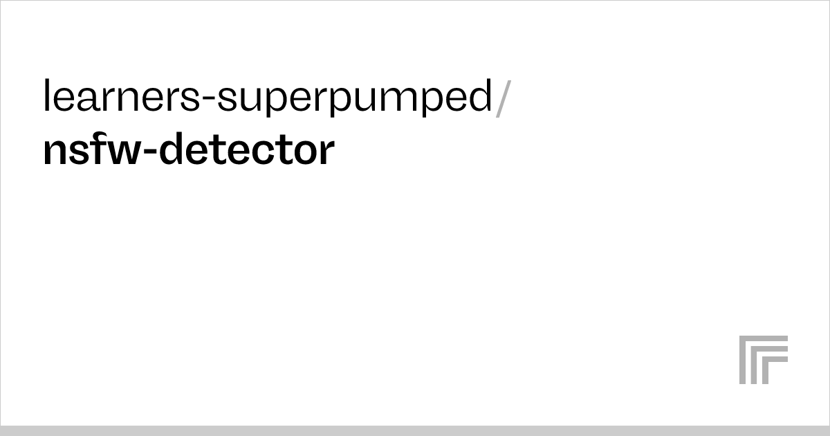 Examples – learners-superpumped/nsfw-detector – Replicate