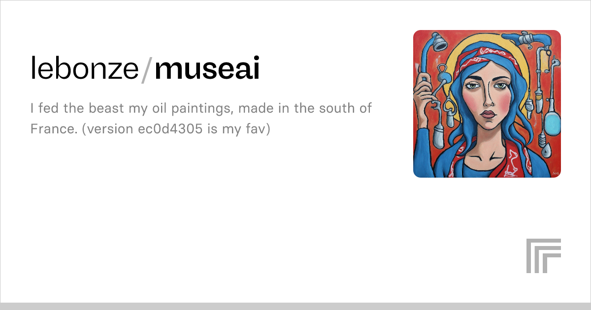 lebonze/museai | Run with an API on Replicate