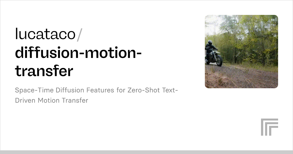 lucataco/diffusion-motion-transfer – Run with an API on Replicate lucataco/diffusion-motion-transfer – Run with an API on Replicate