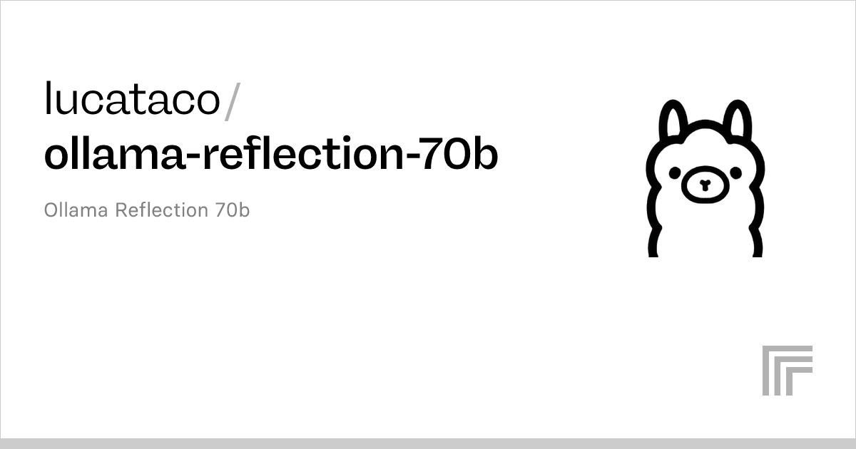 lucataco/ollama-reflection-70b – Run with an API on Replicate lucataco/ollama-reflection-70b – Run with an API on Replicate