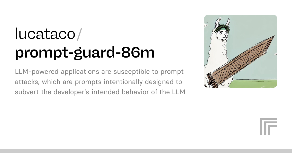 lucataco/prompt-guard-86m | Run with an API on Replicate