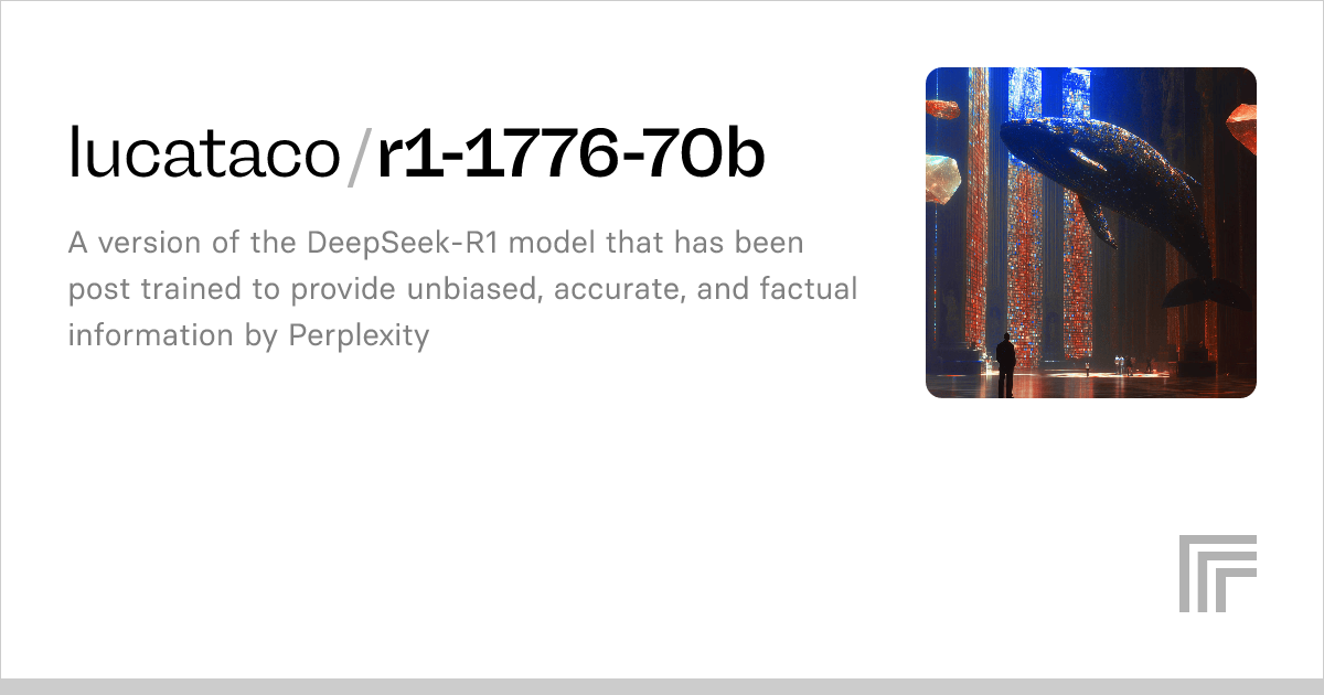 lucataco/r1-1776-70b | Run with an API on Replicate