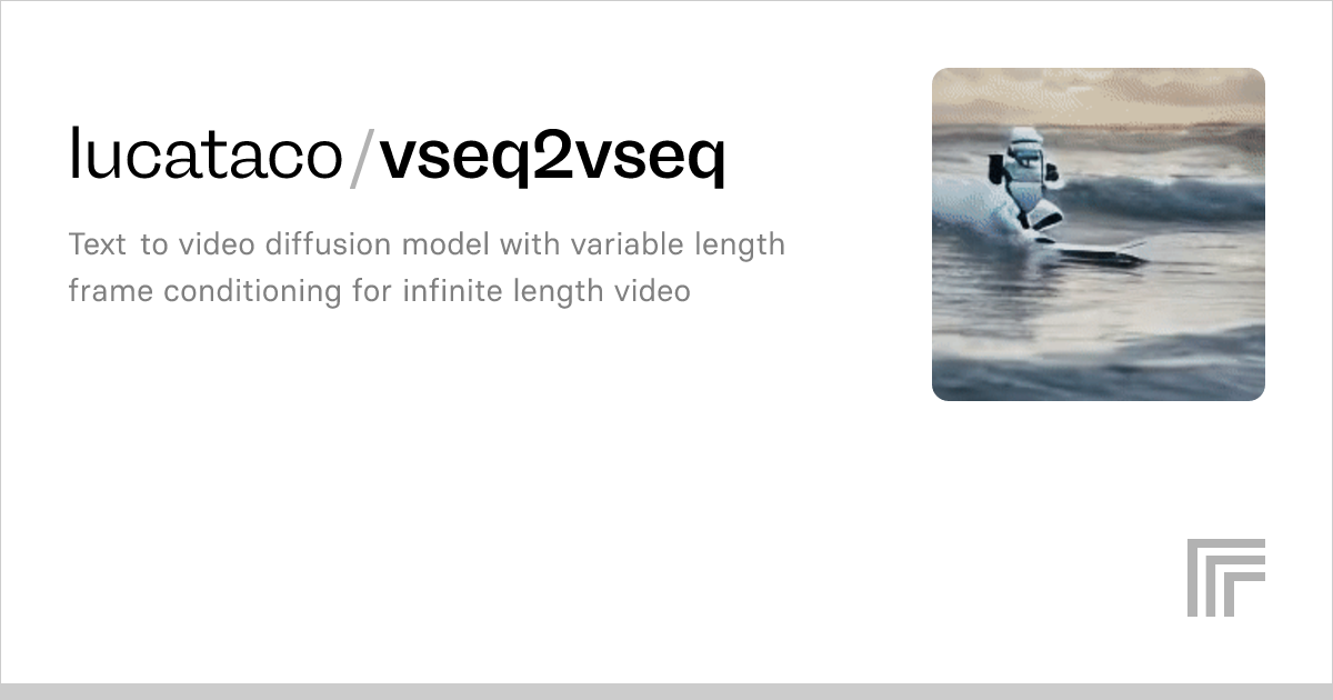 lucataco/vseq2vseq | Run with an API on Replicate