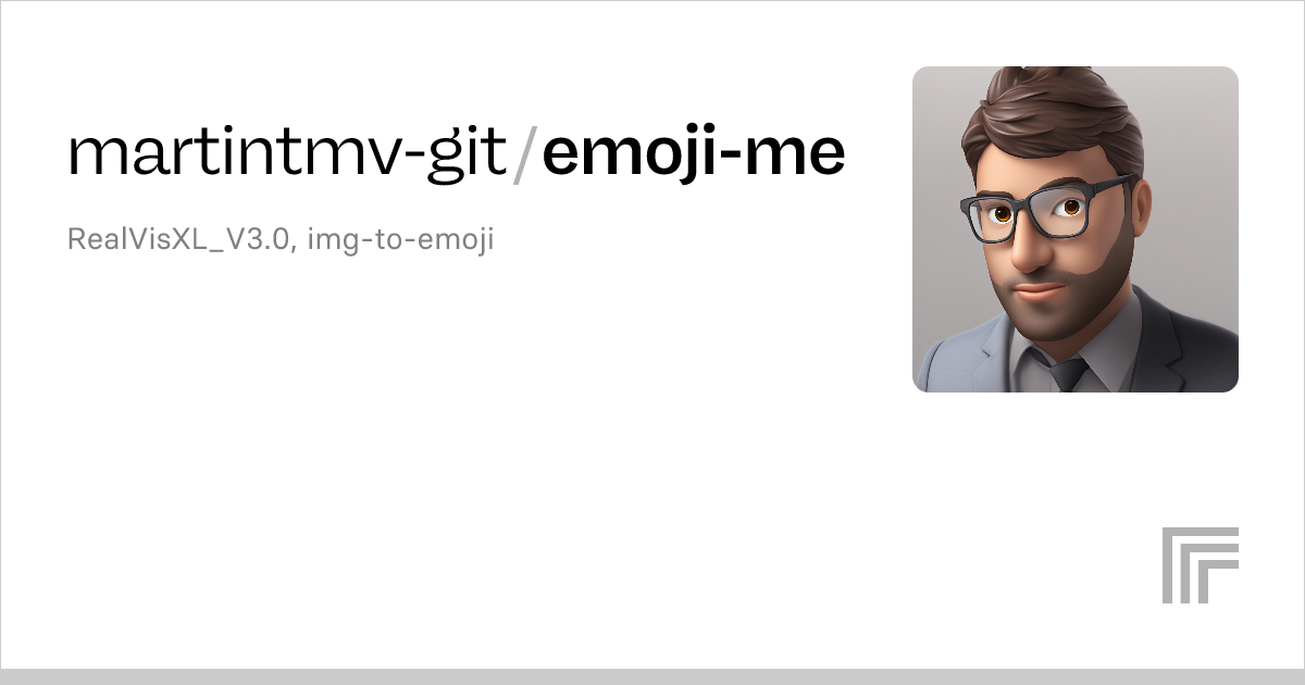 martintmv-git/emoji-me | Run with an API on Replicate