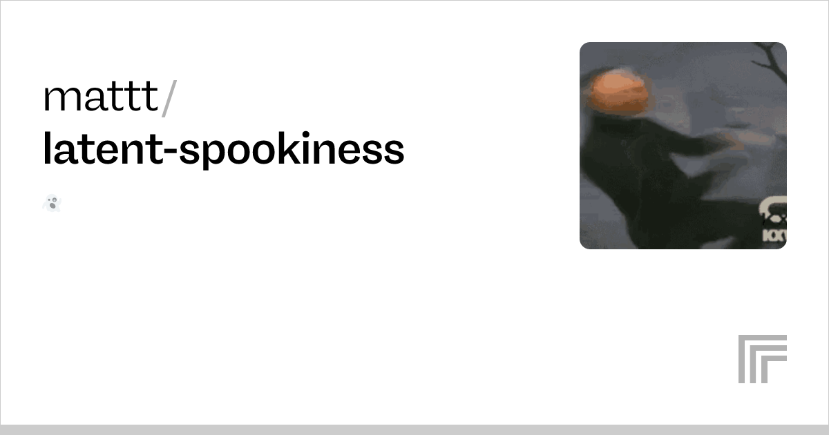 mattt/latent-spookiness | Run with an API on Replicate