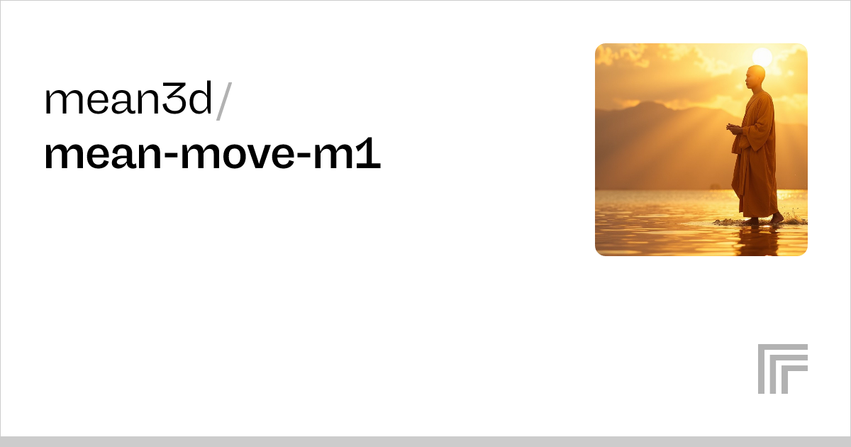Examples – mean3d/mean-move-m1 | Replicate