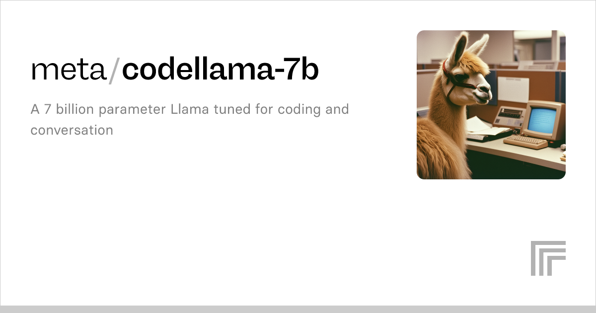 meta/codellama-7b – Run with an API on Replicate meta/codellama-7b – Run with an API on Replicate