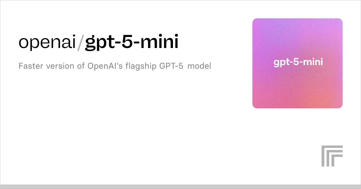 OpenAI GPT-5-mini | Readme and Docs