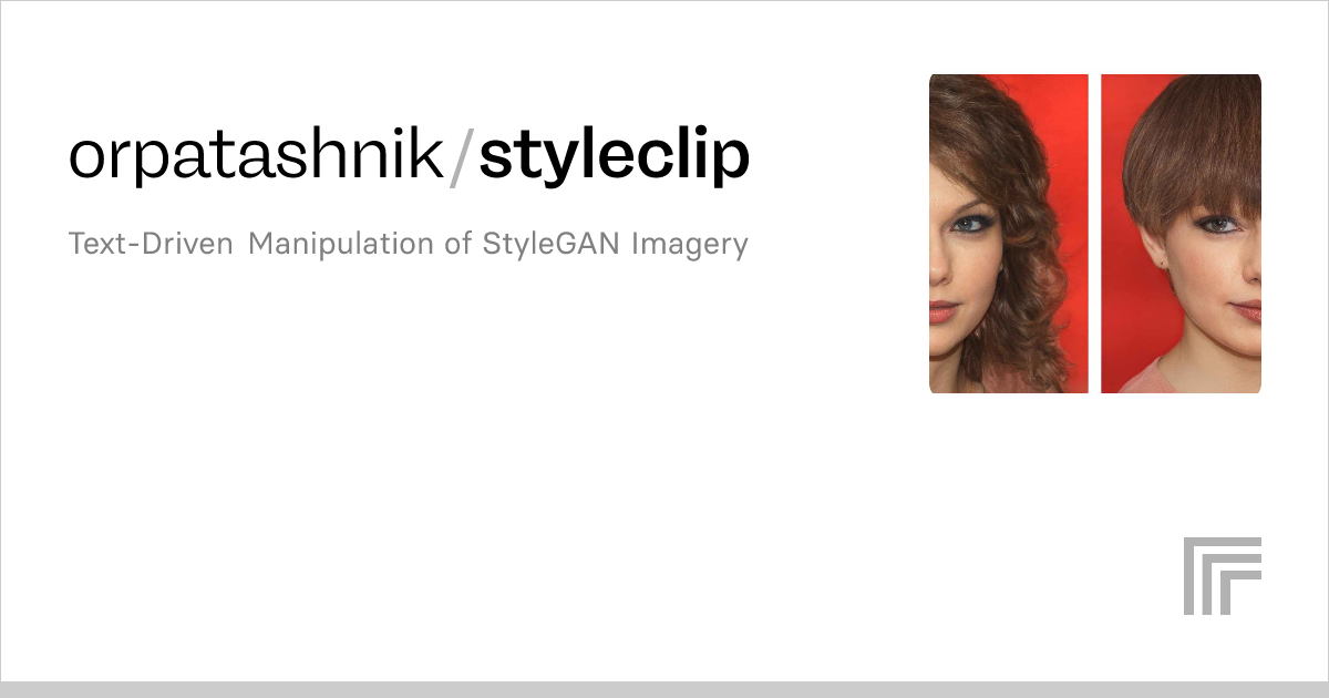 orpatashnik/styleclip | Run with an API on Replicate