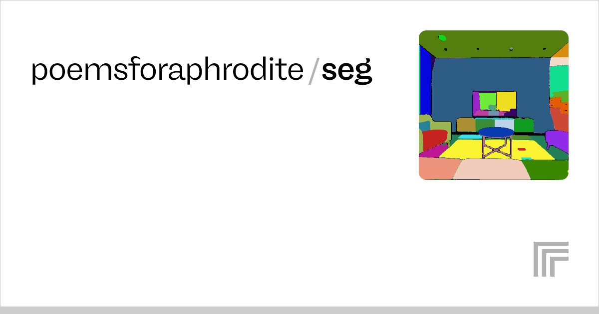 Examples – poemsforaphrodite/seg | Replicate