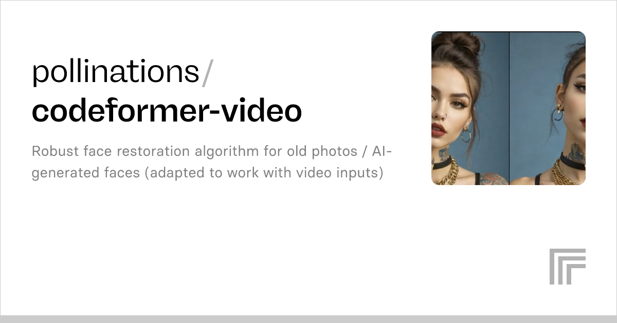 Pollinationscodeformer Video Run With An Api On Replicate 1660