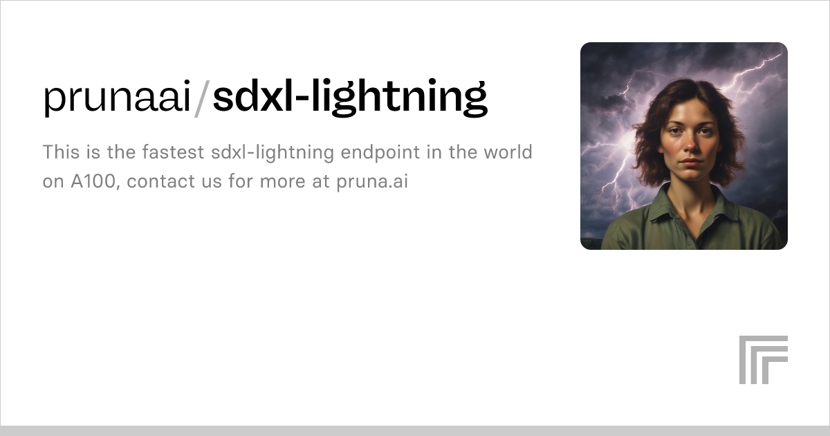 Examples – prunaai/sdxl-lightning | Replicate