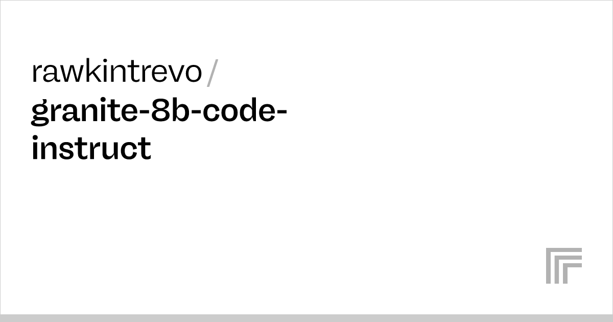 rawkintrevo/granite-8b-code-instruct – API reference