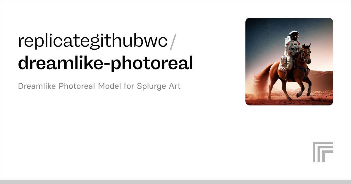 replicategithubwc/dreamlike-photoreal | Run with an API on Replicate