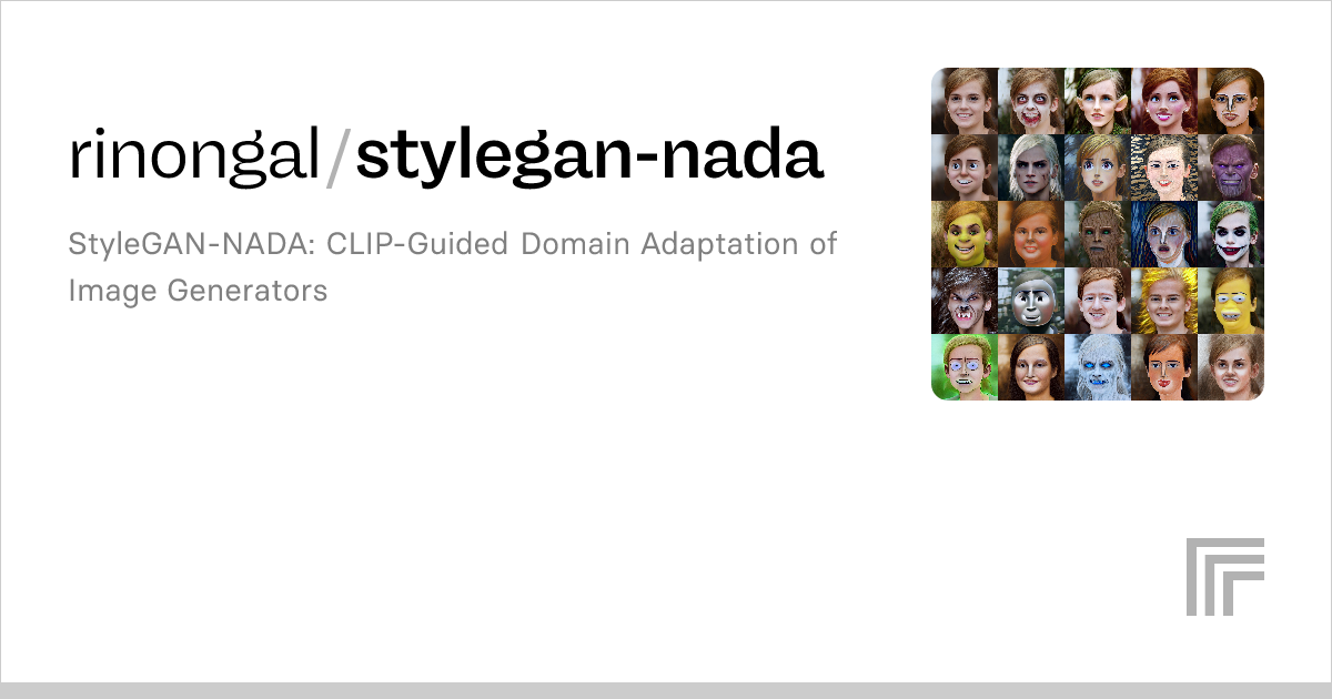 rinongal/stylegan-nada | Readme and Docs