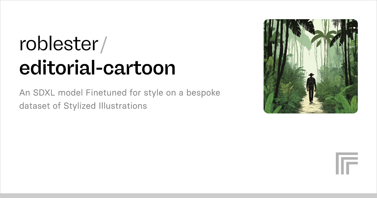 roblester/editorial-cartoon | Run with an API on Replicate