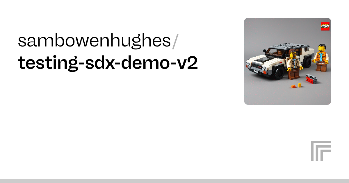 Sambowenhughestesting Sdx Demo V2 Run With An Api On Replicate