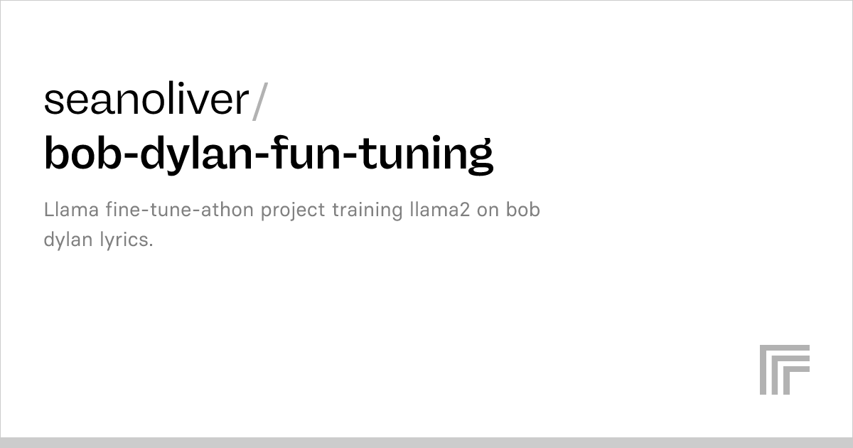 Seanoliverbob Dylan Fun Tuning Run With An Api On Replicate