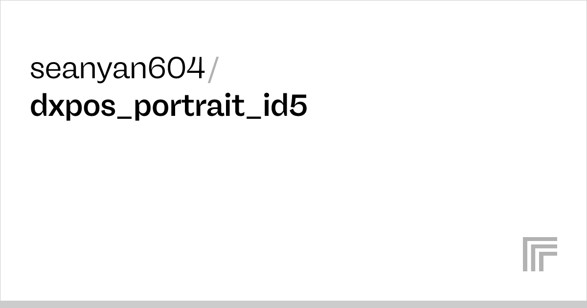 Examples – seanyan604/dxpos_portrait_id5 – Replicate