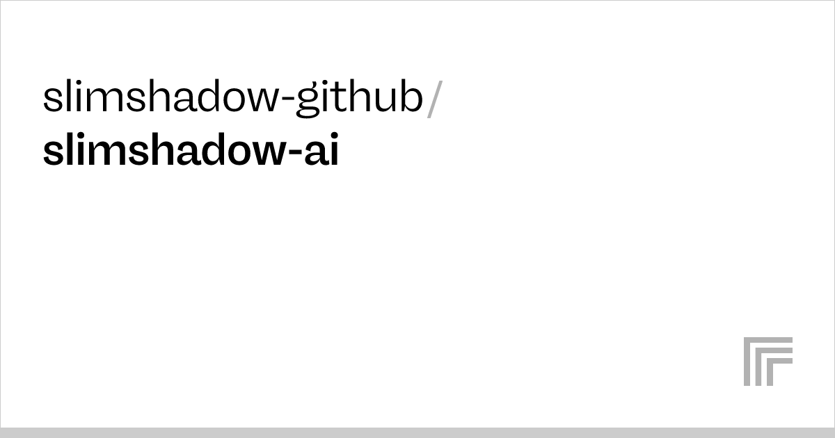 Examples – slimshadow-github/slimshadow-ai – Replicate