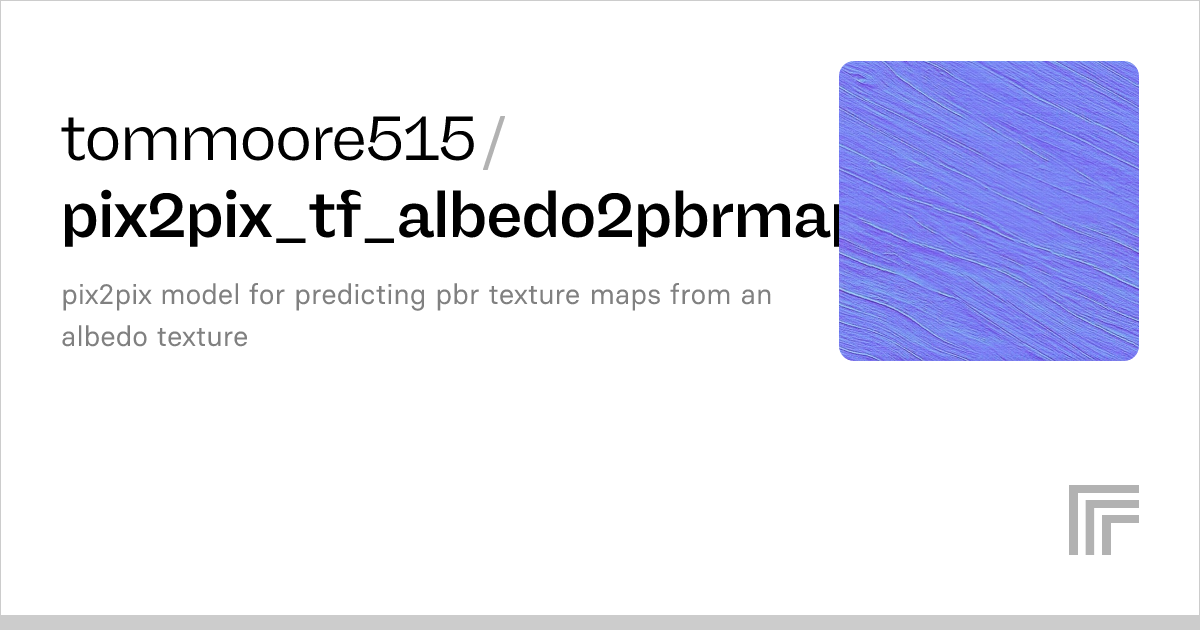 Examples – tommoore515/pix2pix_tf_albedo2pbrmaps | Replicate