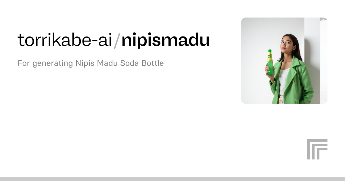 torrikabe-ai/nipismadu – Run with an API on Replicate