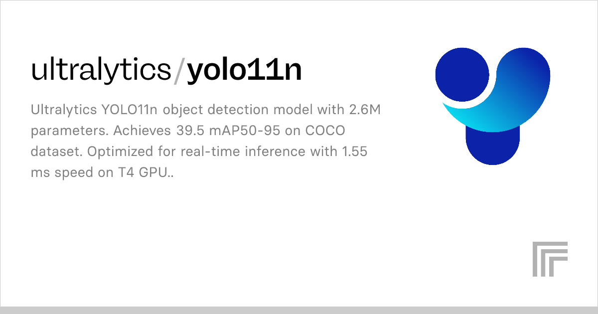 ultralytics/yolo11n | Run with an API on Replicate