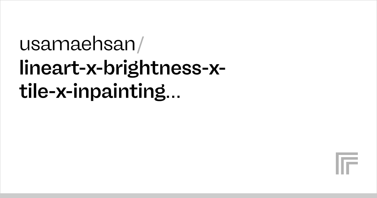 usamaehsan/lineart-x-brightness-x-tile-x-inpainting-x-realistic-vision-v5 – Run with an API on ...