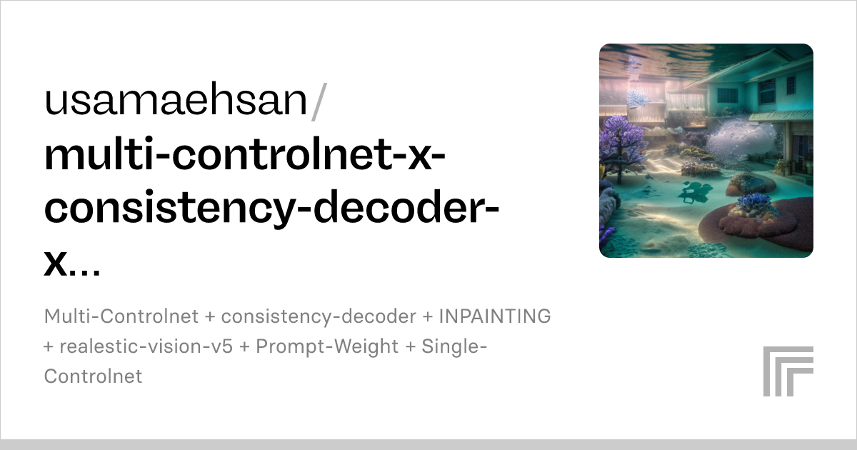 usamaehsan/multi-controlnet-x-consistency-decoder-x-realestic-vision-v5 | Run with an API on ...