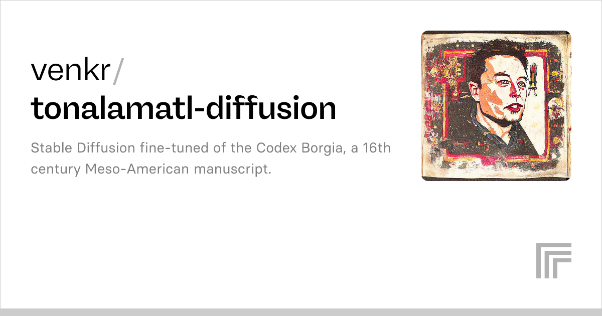 Examples – venkr/tonalamatl-diffusion | Replicate