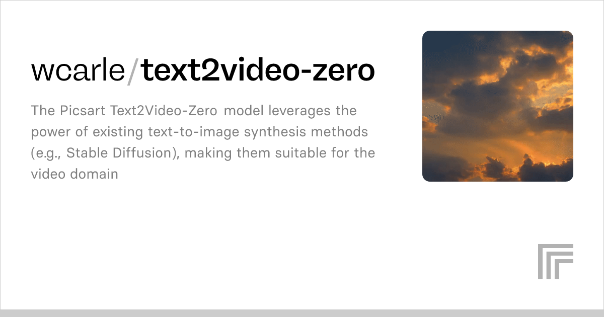 wcarle/text2video-zero | Run with an API on Replicate
