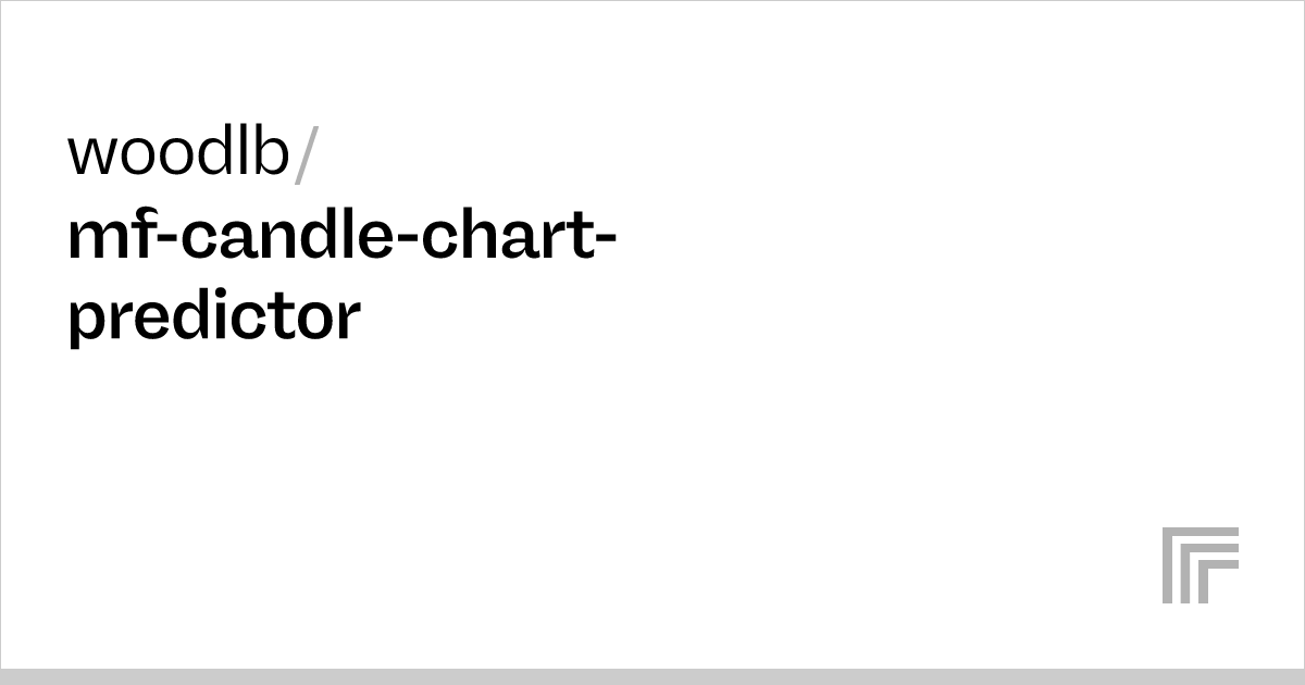 woodlb/mf-candle-chart-predictor – Run with an API on Replicate