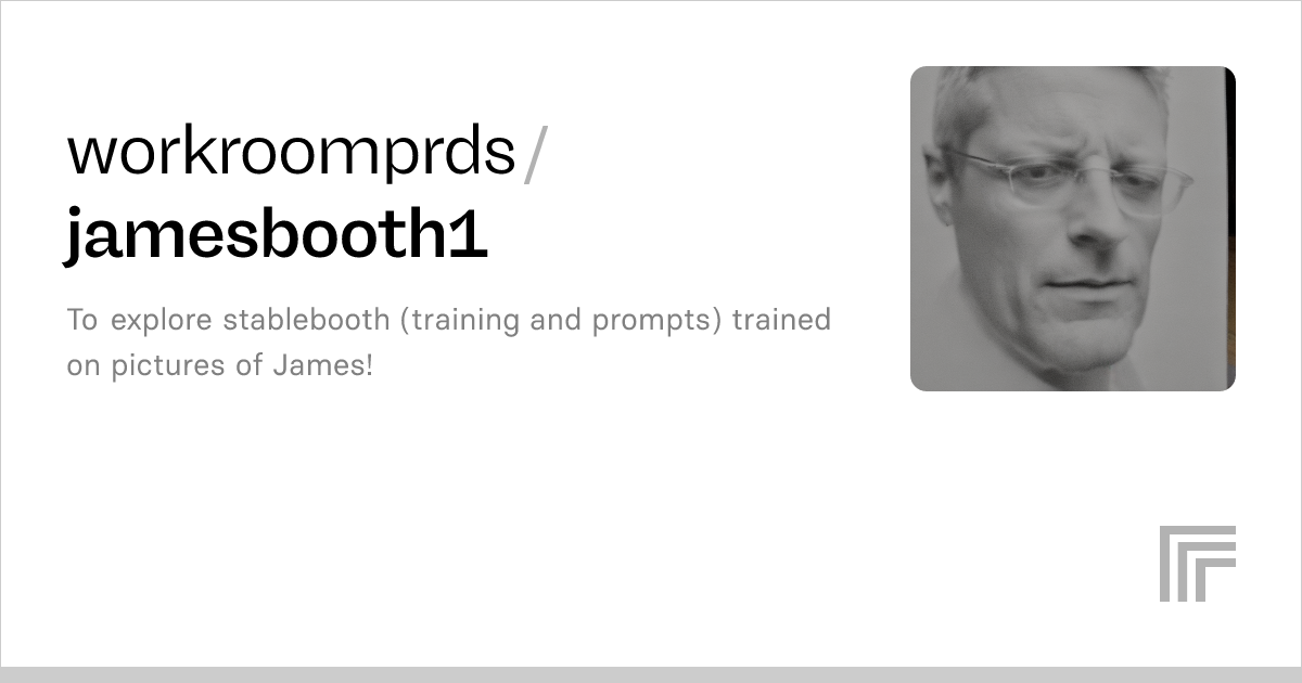 Examples – workroomprds/jamesbooth1 – Replicate