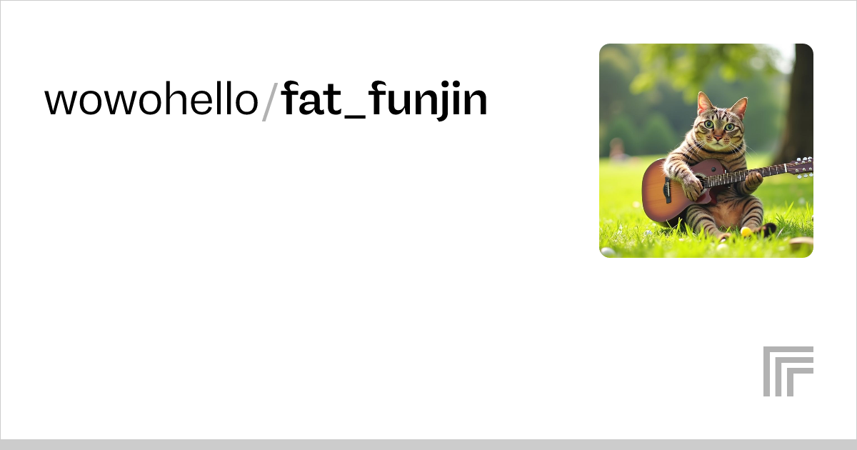 wowohello/fat_funjin – Run with an API on Replicate
