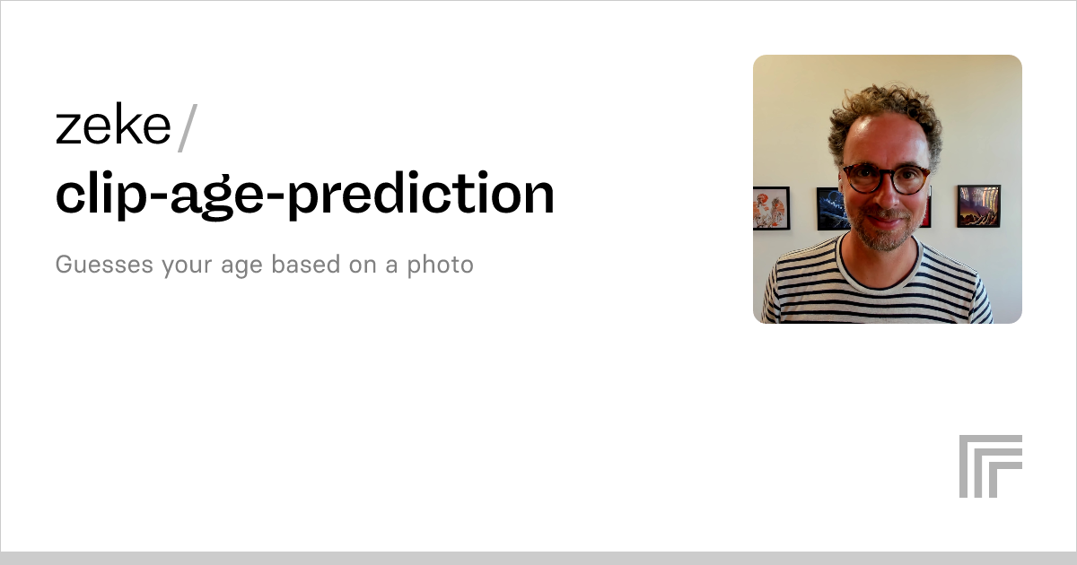 zeke/clip-age-prediction | Run with an API on Replicate