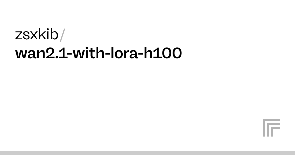Examples – zsxkib/wan2.1-with-lora-h100 | Replicate