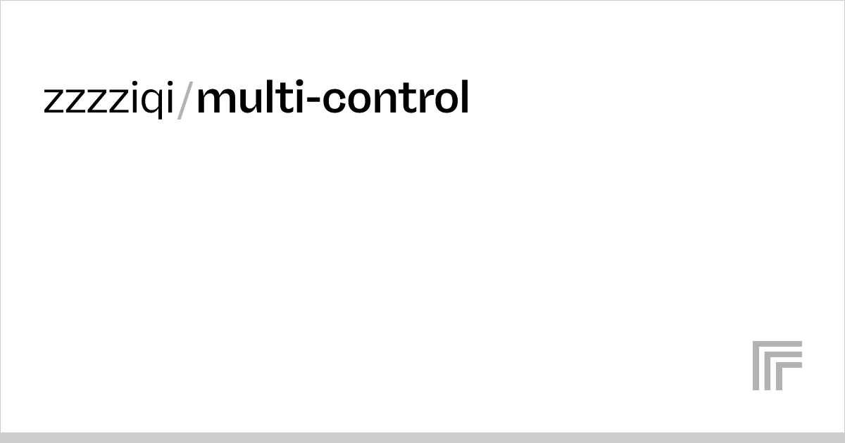 Examples – zzzziqi/multi-control | Replicate